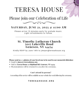 Celebration of Life – Teresa House